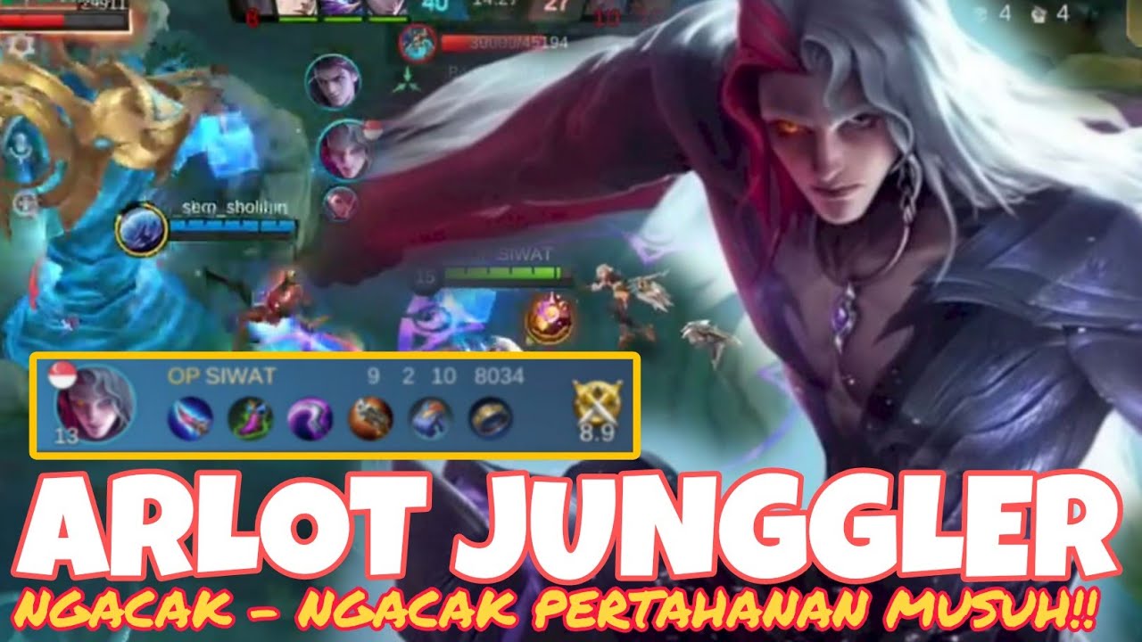 GAMEPLAY ARLOT | ARLOT JUNGGLER MEMBABIBUTA MEMBUAT MUSUH NANGIS ...