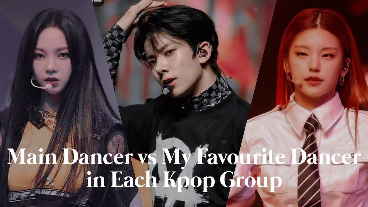 main dancer vs my favourite dancer in each kpop group (special 100 subs ...