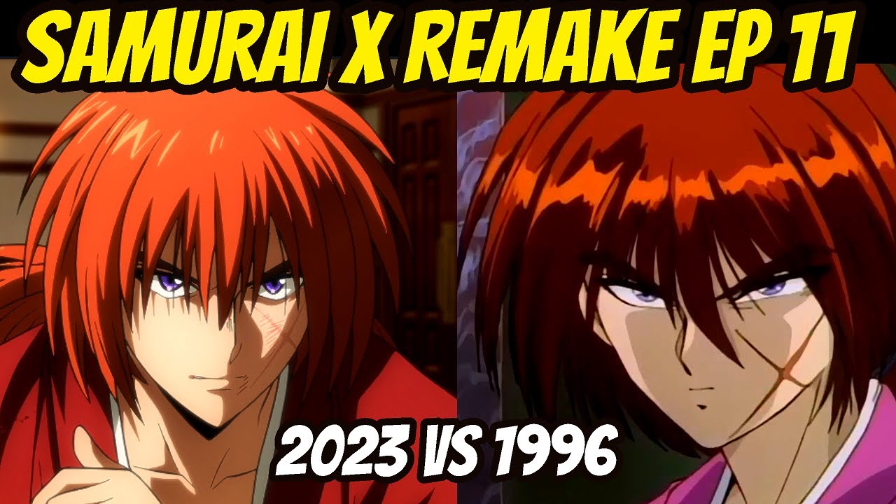 SAMURAI X REMAKE EP 11 Comparativo com o Mangá e Anime de 1996 - YouTube