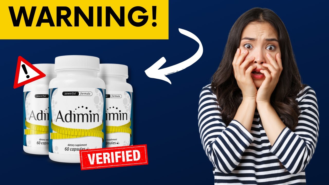 Honest review: ADIMIN - Find out if it really works - ADIMIN Weight ...