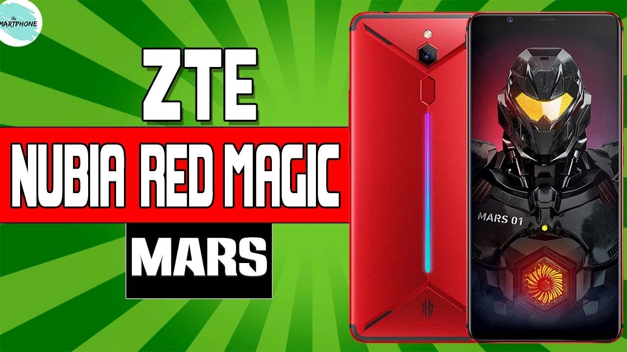 ZTE nubia Red Magic Mars with 10Gb Ram,Full specifications! - YouTube