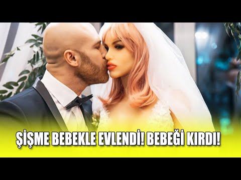 Şişme Bebekle Evlenen Adam Bebeği Kırdı!