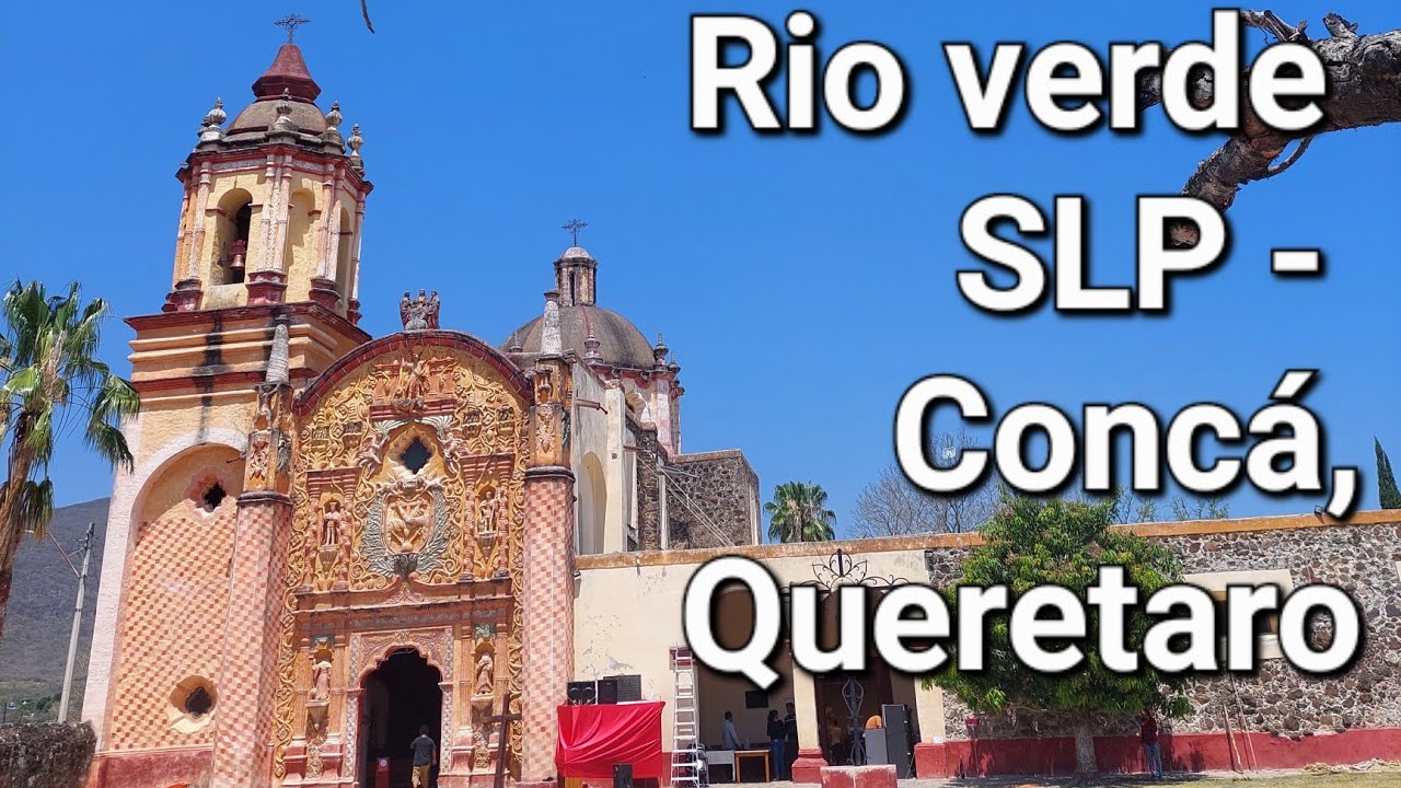 Carretera Río Verde, San Luis Potosi a Concá, Queretaro - YouTube