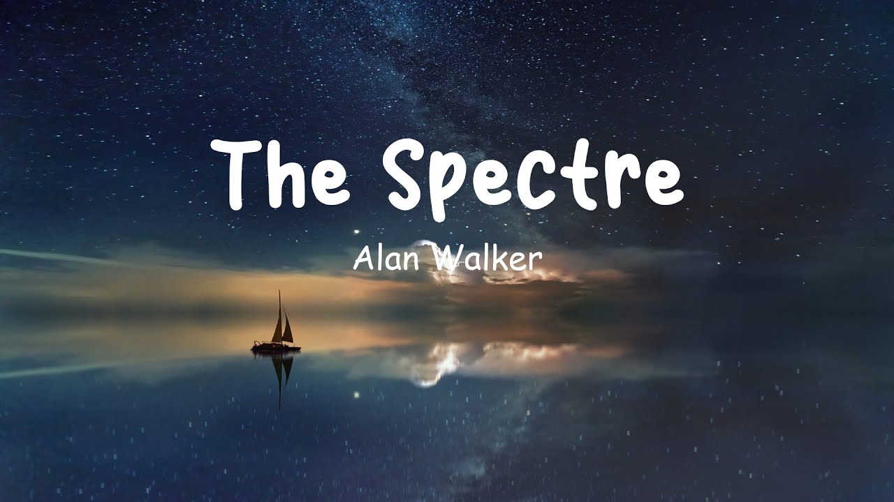 Alan Walker - The Spectre (lyrics) - YouTube