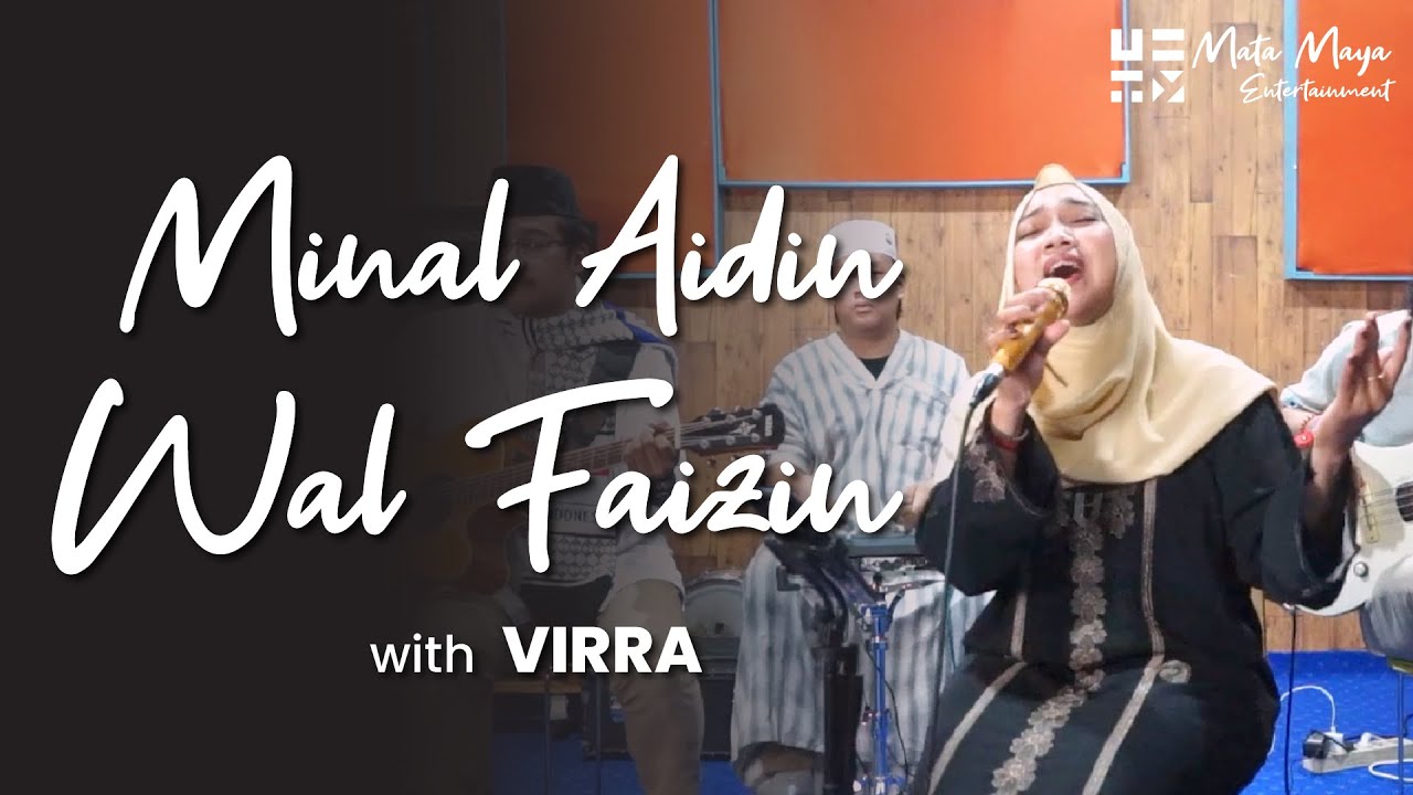 MINAL AIDIN WAL FAIZIN (SELAMAT HARI LEBARAN) ft. VIRRA YUNITA | Mata ...