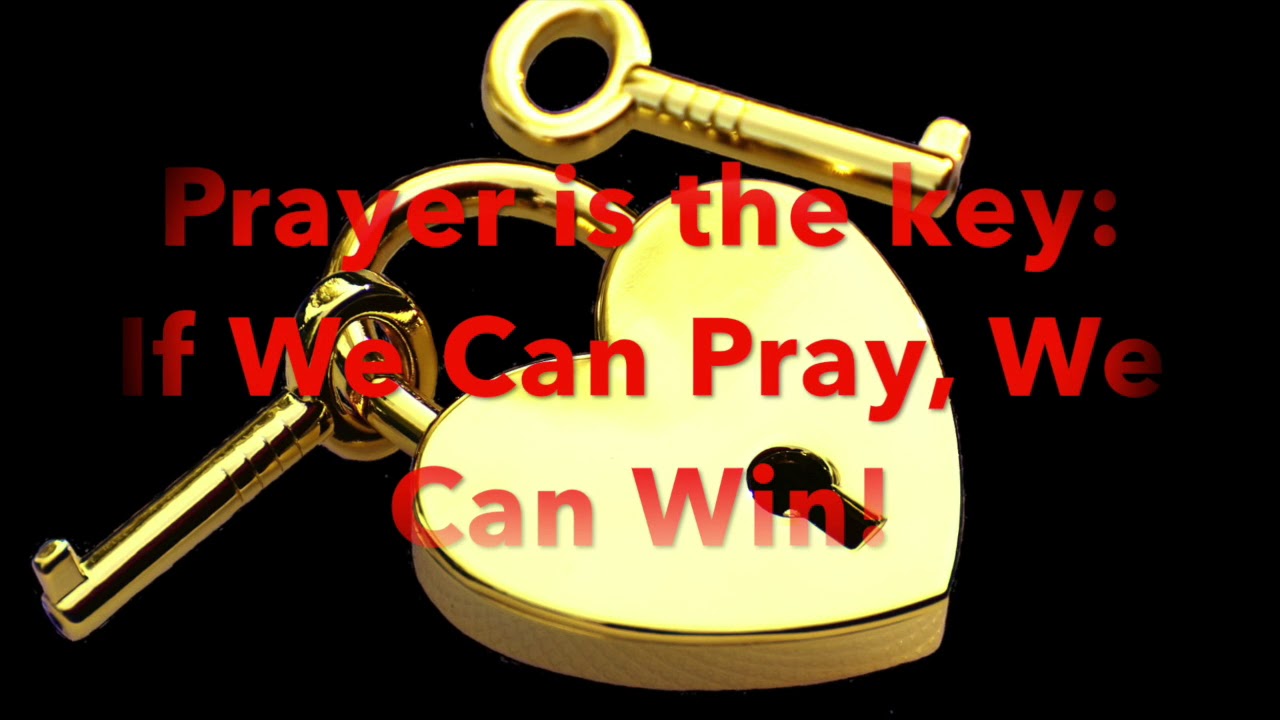 Prayer Is The Master Key - YouTube