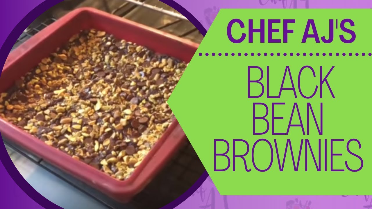 SOFAS- Free Outrageous Black Bean Brownies | Chef AJ Recipes - YouTube