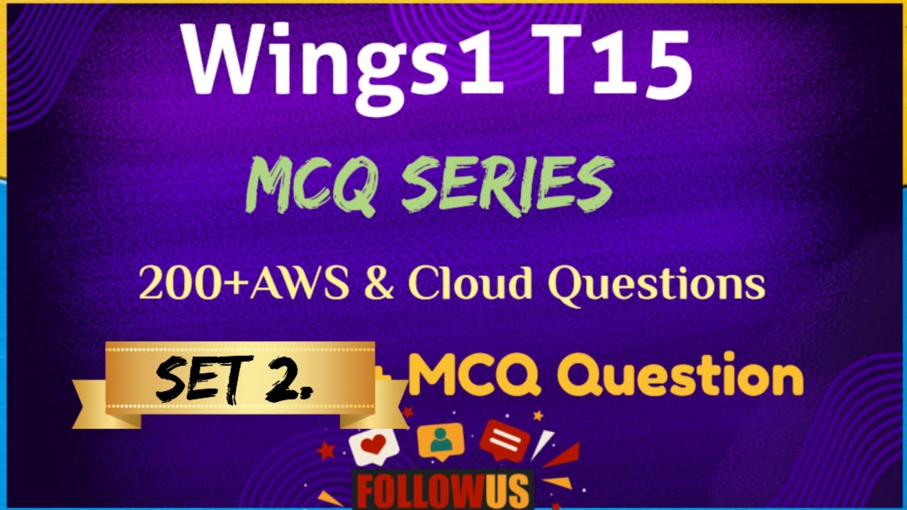 Wings1 T15 AWS & Cloud MCQ series set 2 | TCS t15 MCQ series #tcs #tcselevatewings1 #t15 #mcq ...