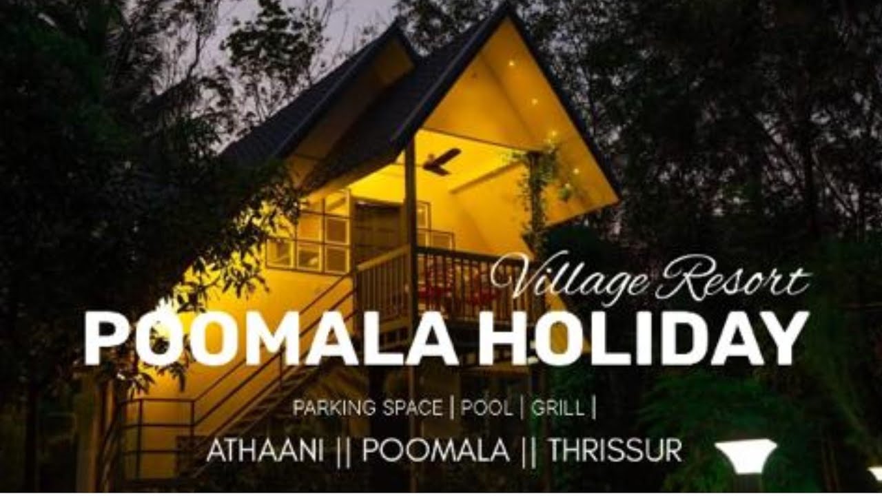 Poomala Holiday Village Resort // Poomala // Athaani // Thrissur - YouTube