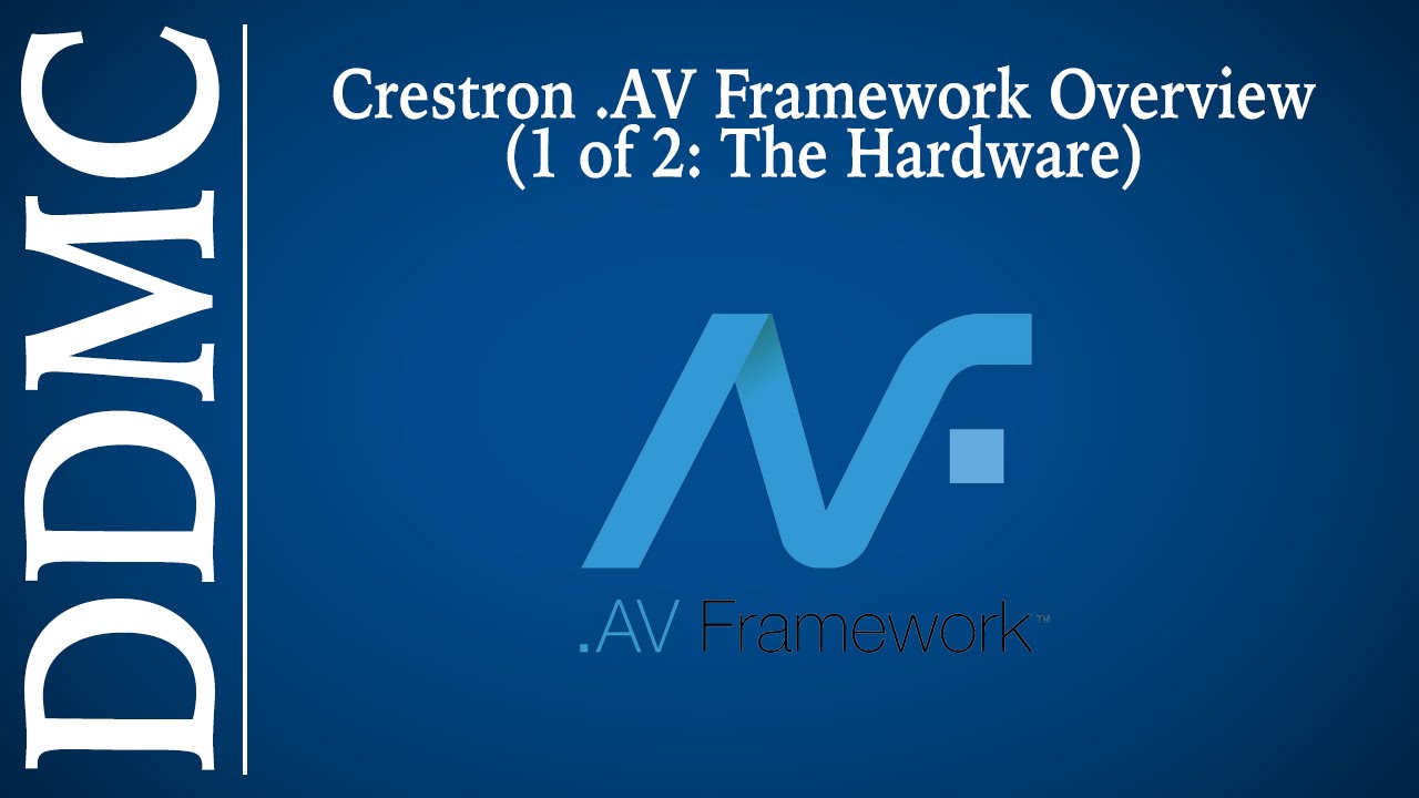 Crestron .AV Framework Overview: The Hardware - YouTube