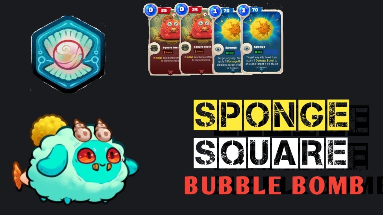 [OFF SEASON 4] NEW STRATEGY BUBBLE BUILD! SPONGE SQUARE BUBBLE BOMB! - AXIE ORIGIN - YouTube