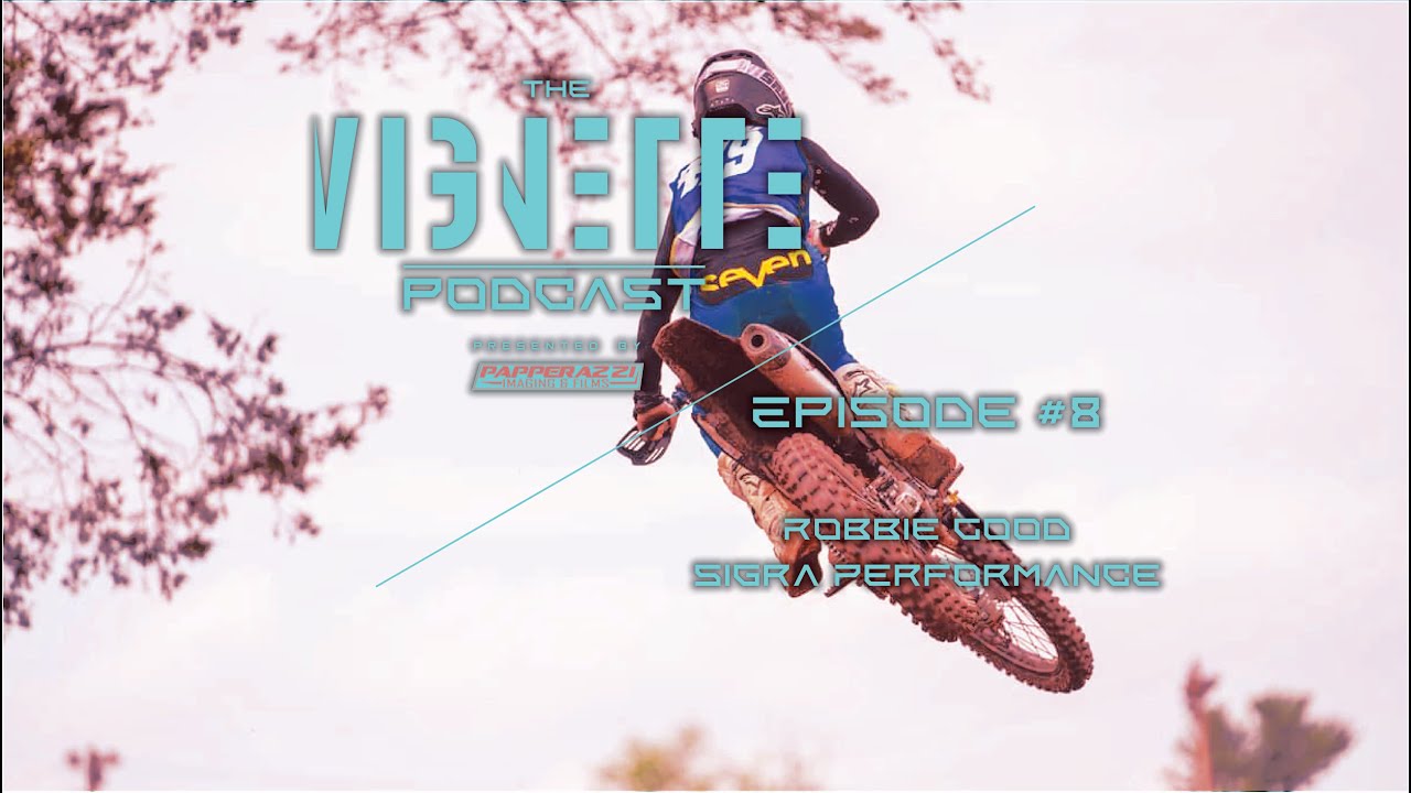 The Vignette Podcast | Robbie Good | Ep. 8 - YouTube