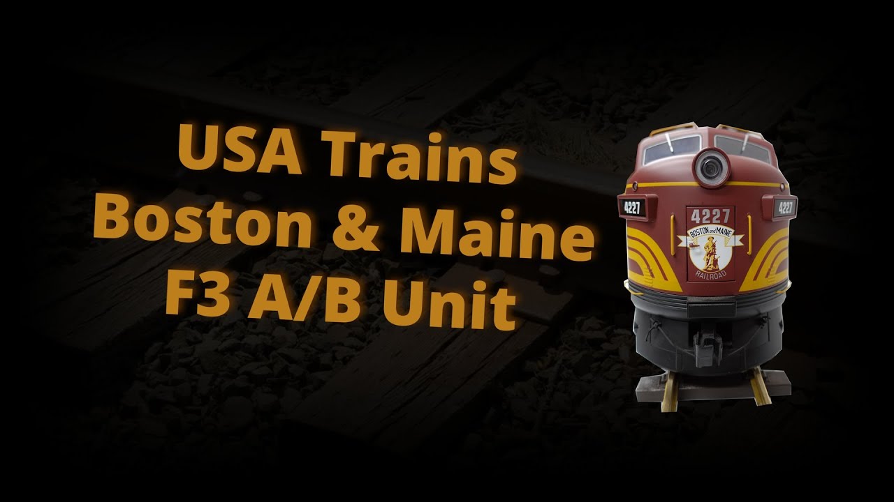 G Scale USA Trains Boston & Maine F3 AB Units! - YouTube
