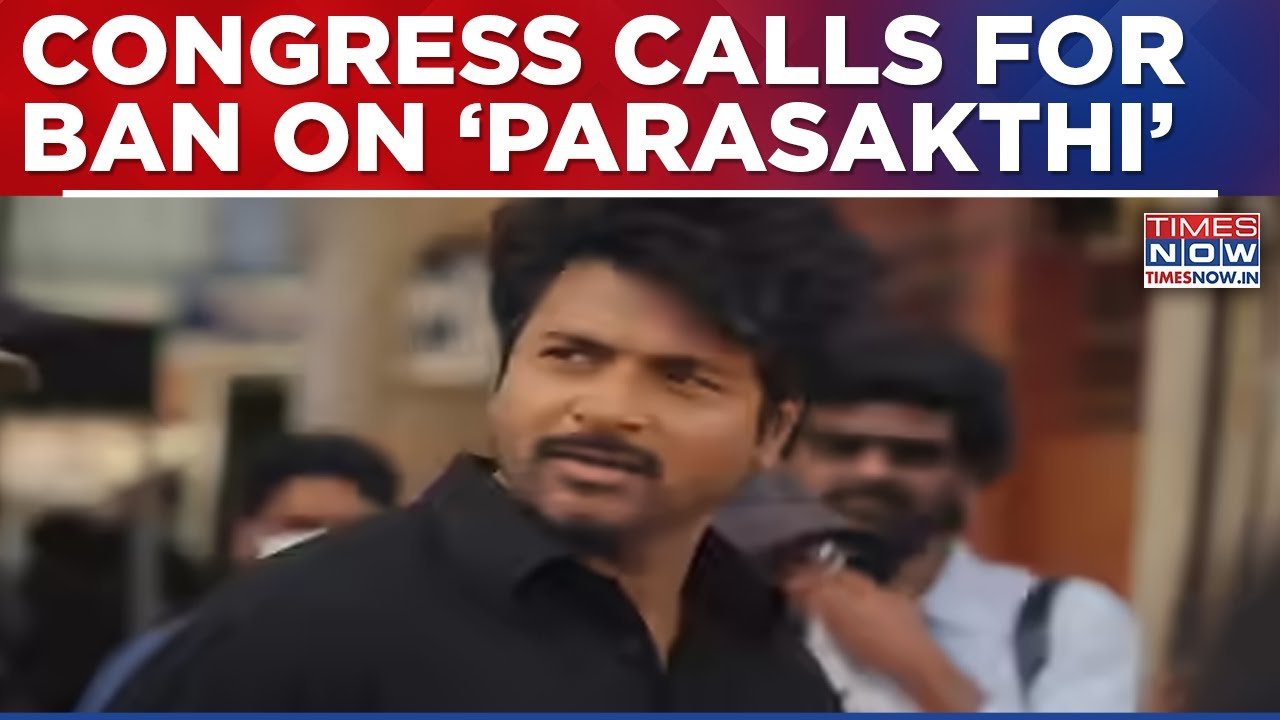 TN Youth Congress Arun Bhaskar Calls For Ban On 'Parasakthi' Over ...