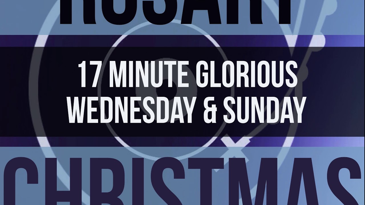 17 Minute Rosary - 3 - Glorious - Wednesday & Sunday - SPOKEN ...