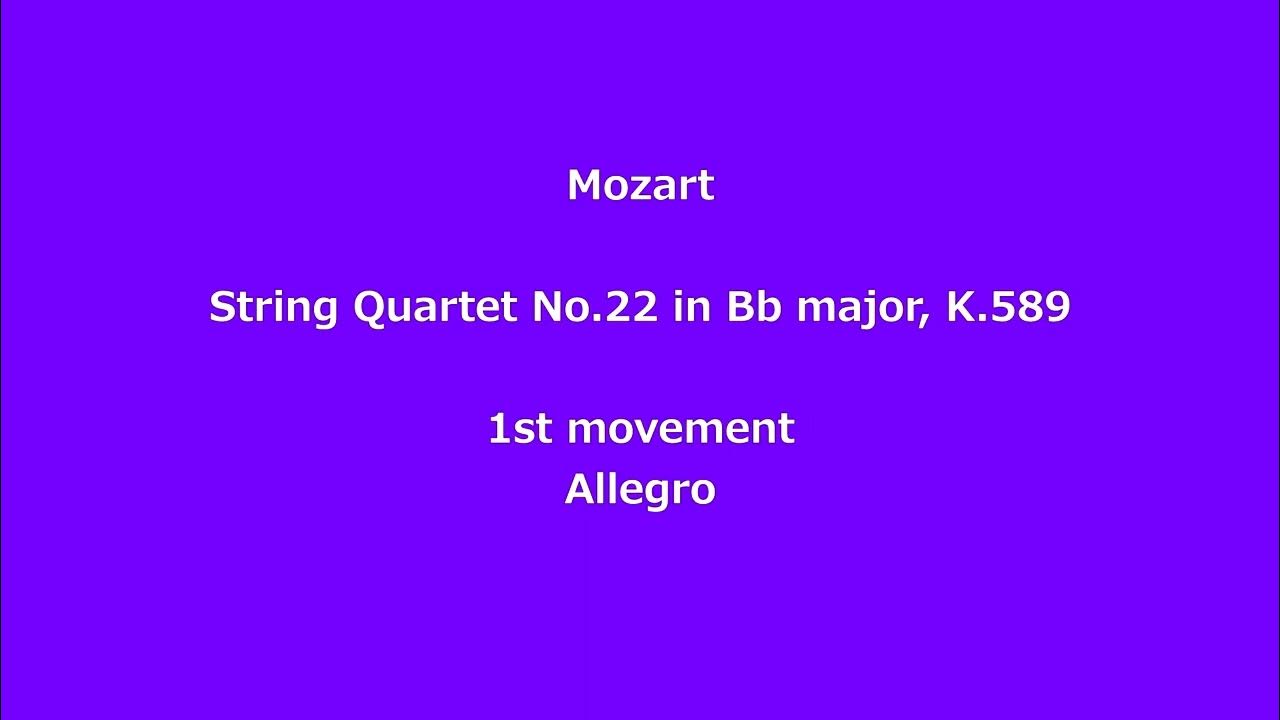 Mozart String Quartet No.22 in Bb major, K.589 (1/4) 1st movement. Allegro. - YouTube