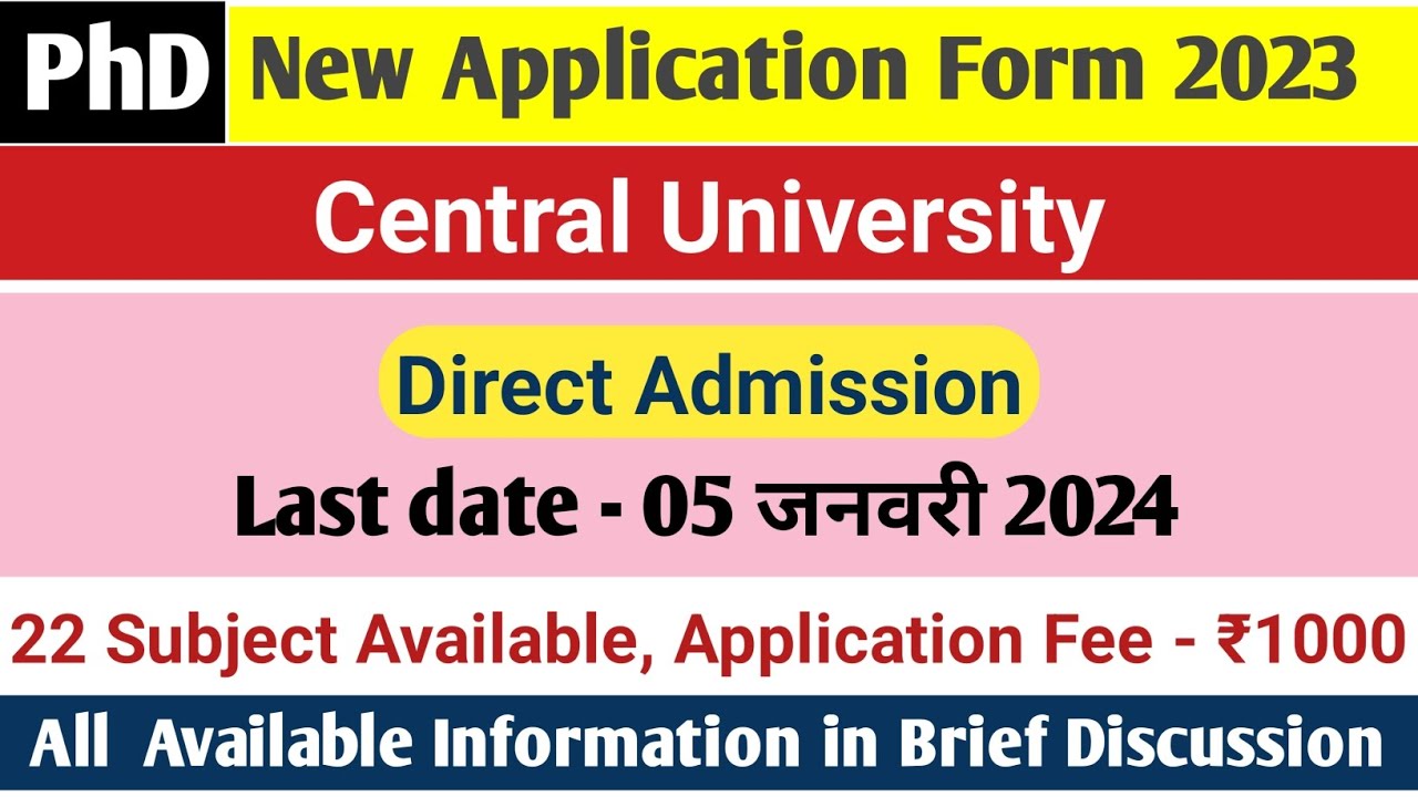 Central University New PhD Application Form 2023, Direct Interview, PhD ...