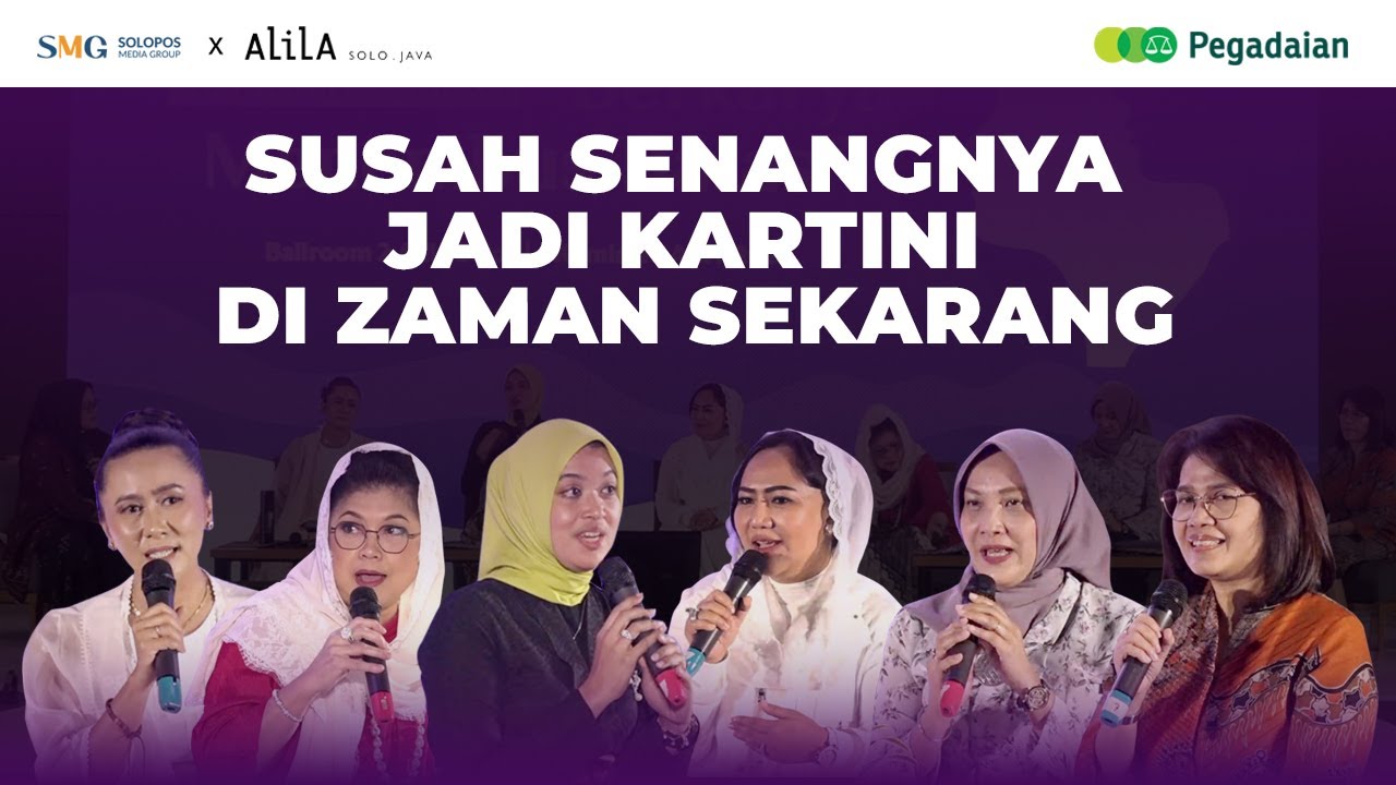 Susah & Senang Kartini Masa Kini: Dari Stigma hingga Peluang Berkarya ...