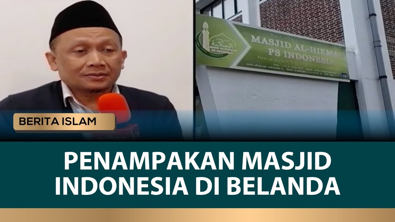 Menelusuri Keindahan Masjid Indonesia di Belanda | Berita Islam - YouTube