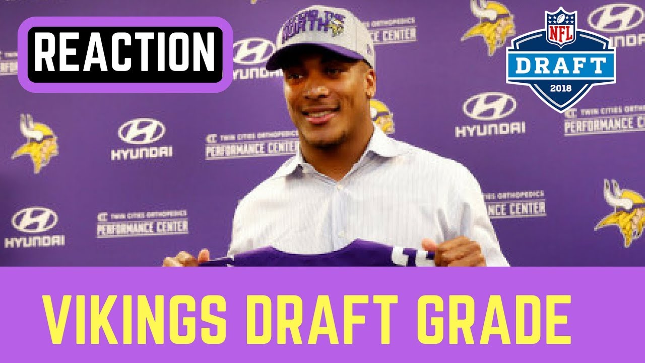 Minnesota Vikings Draft Grade 2018 | NFL Draft Recap and Analysis - YouTube