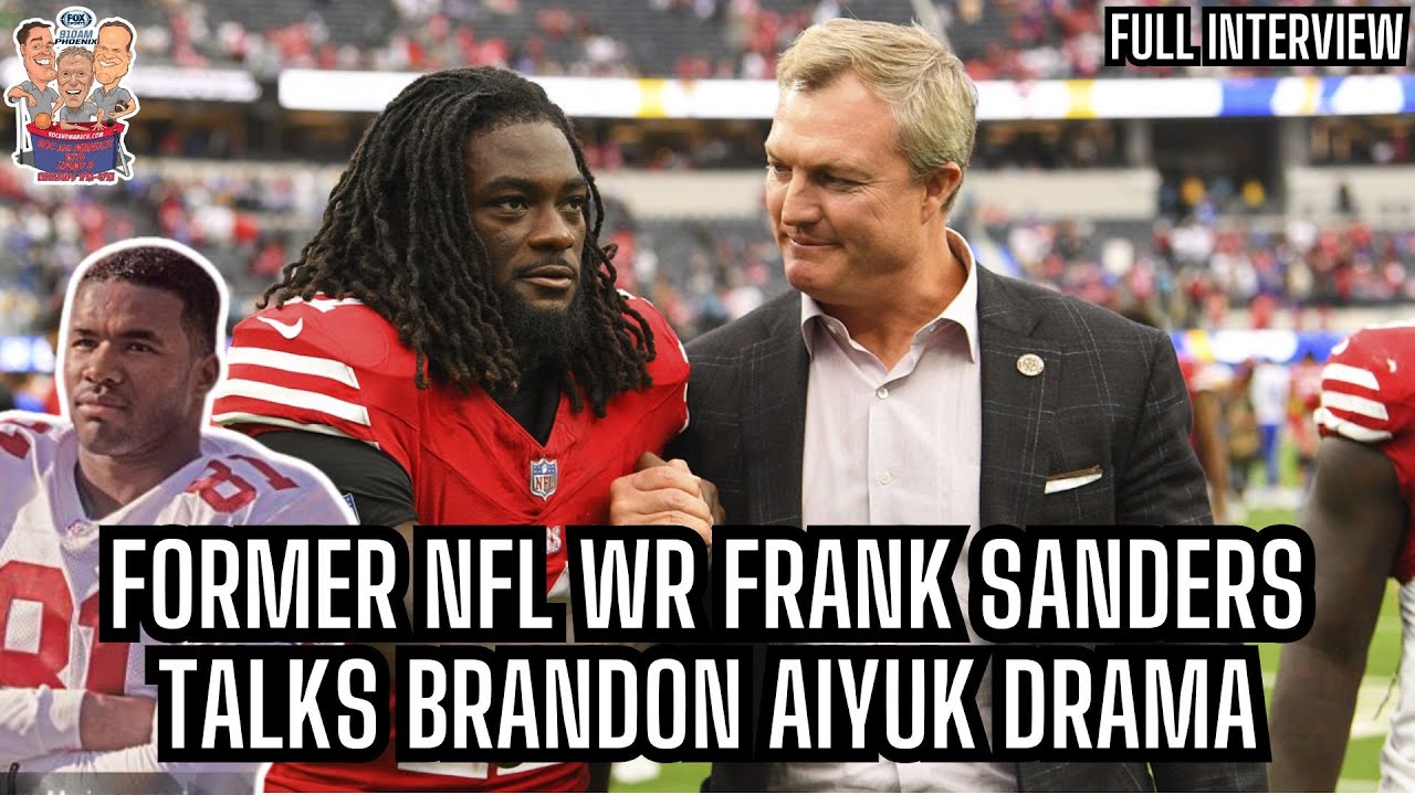 Former NFL WR Frank Sanders talks Brandon Aiyuk & 49ers Contract Drama ...