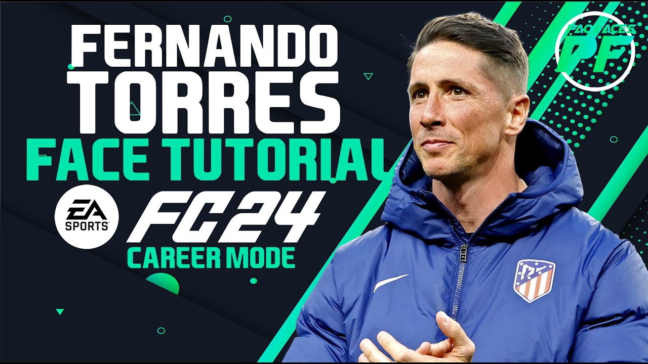EA FC 24 FERNANDO TORRES FACE - MANAGER Face Creation - CAREER MODE ...