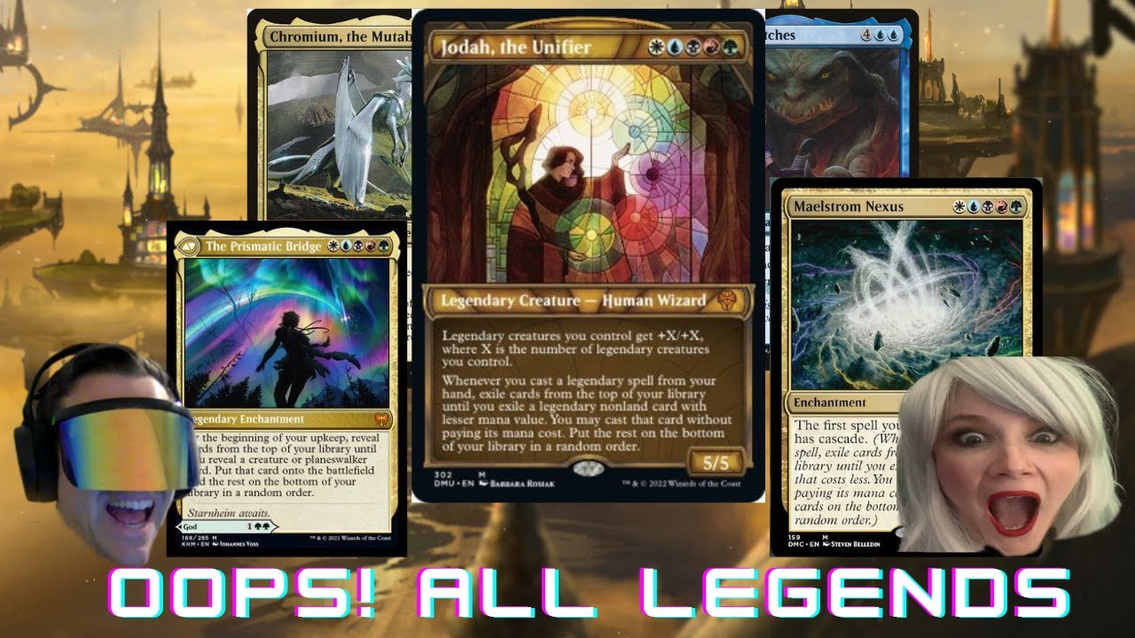 OOPS! All Legends 💁 | Jodah, the Unifier WUBRG EDH BUDGET(ish) Deck | Dominaria United ...
