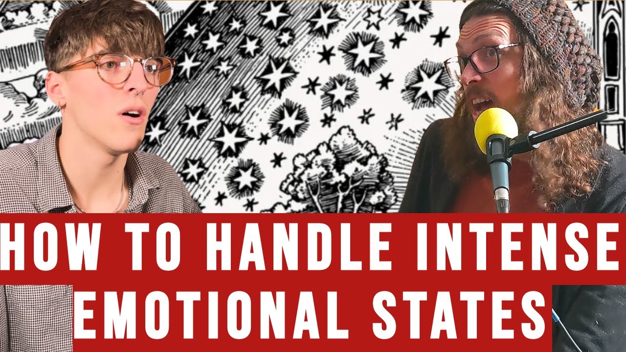 HOW TO DEAL WITH INTENSE EMOTIONS - WHAT ACTUALLY HELPS YOU GET OUT OF ...