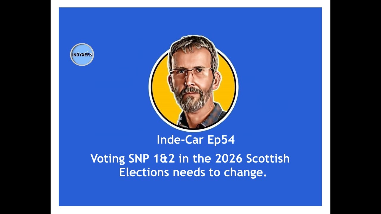 Voting SNP 1&2 in the 2026 Scottish Elections needs to change. - YouTube