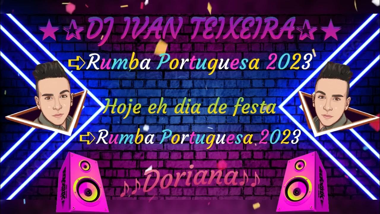 Dj Ivan Teixeira Rᴜᴍʙᴀ Pᴏʀᴛᴜɢᴜᴇsᴀ 𝐷𝑜𝑟𝑖𝑎𝑛𝑎 2023👍🎹💃 - YouTube