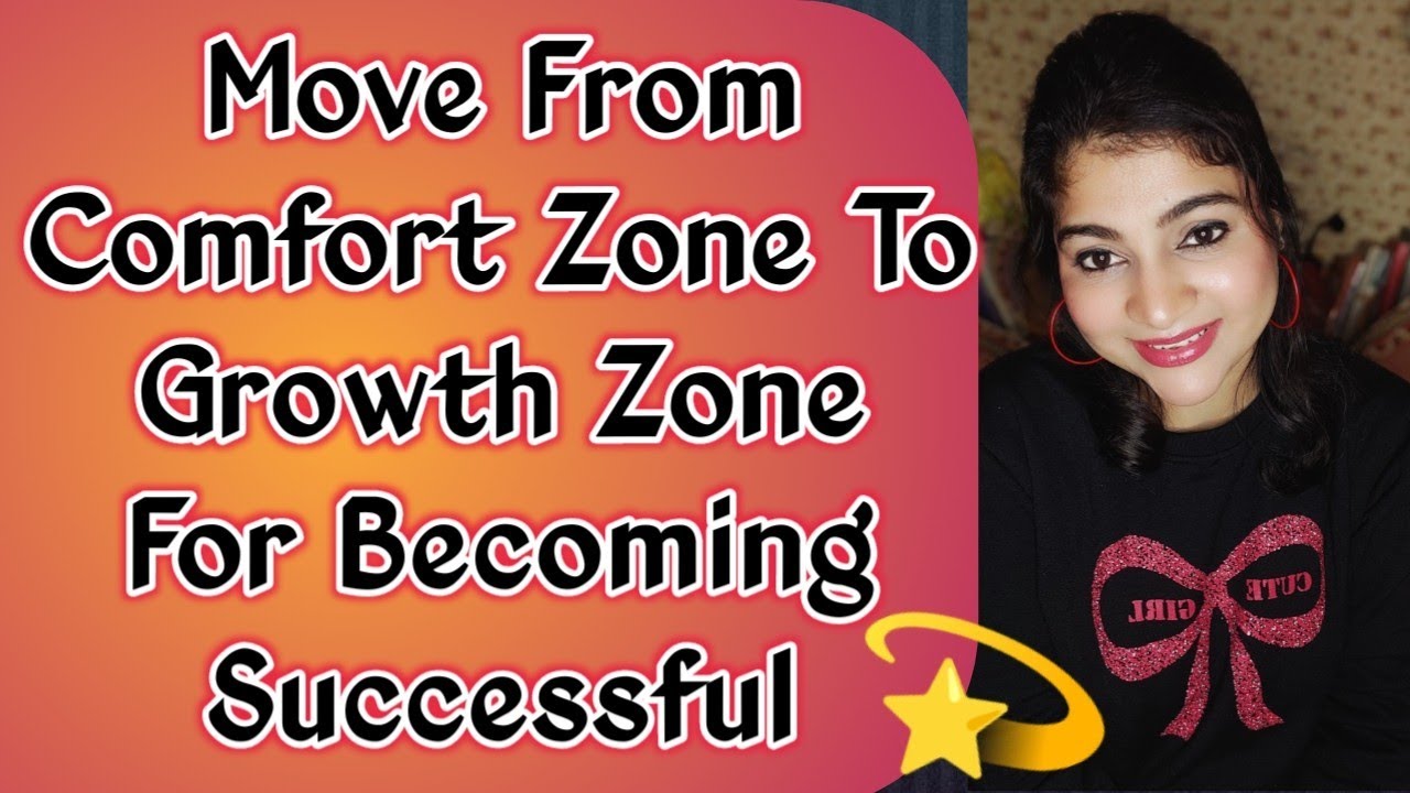 Growth Zone|Ways to Reach Growth Zone For a successful Life|Tips To ...