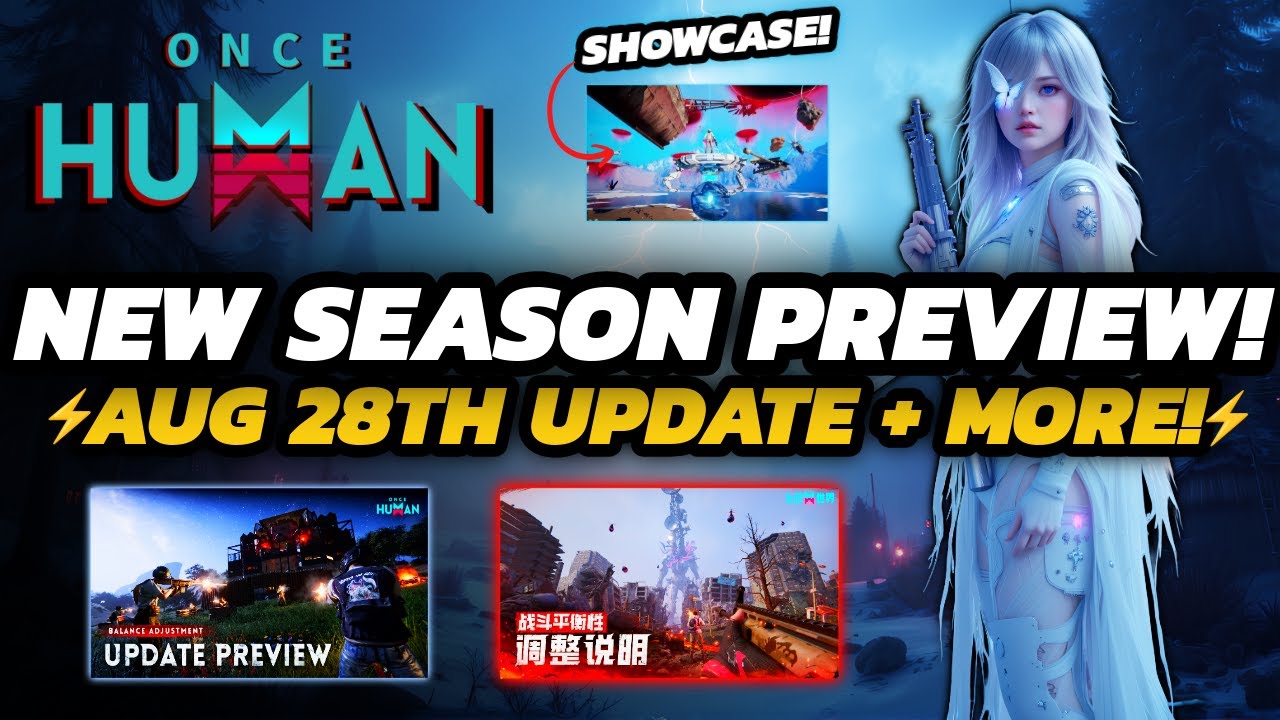 Once Human - NEW Season PREVIEW | August 28th BALANCE Update + MORE ...