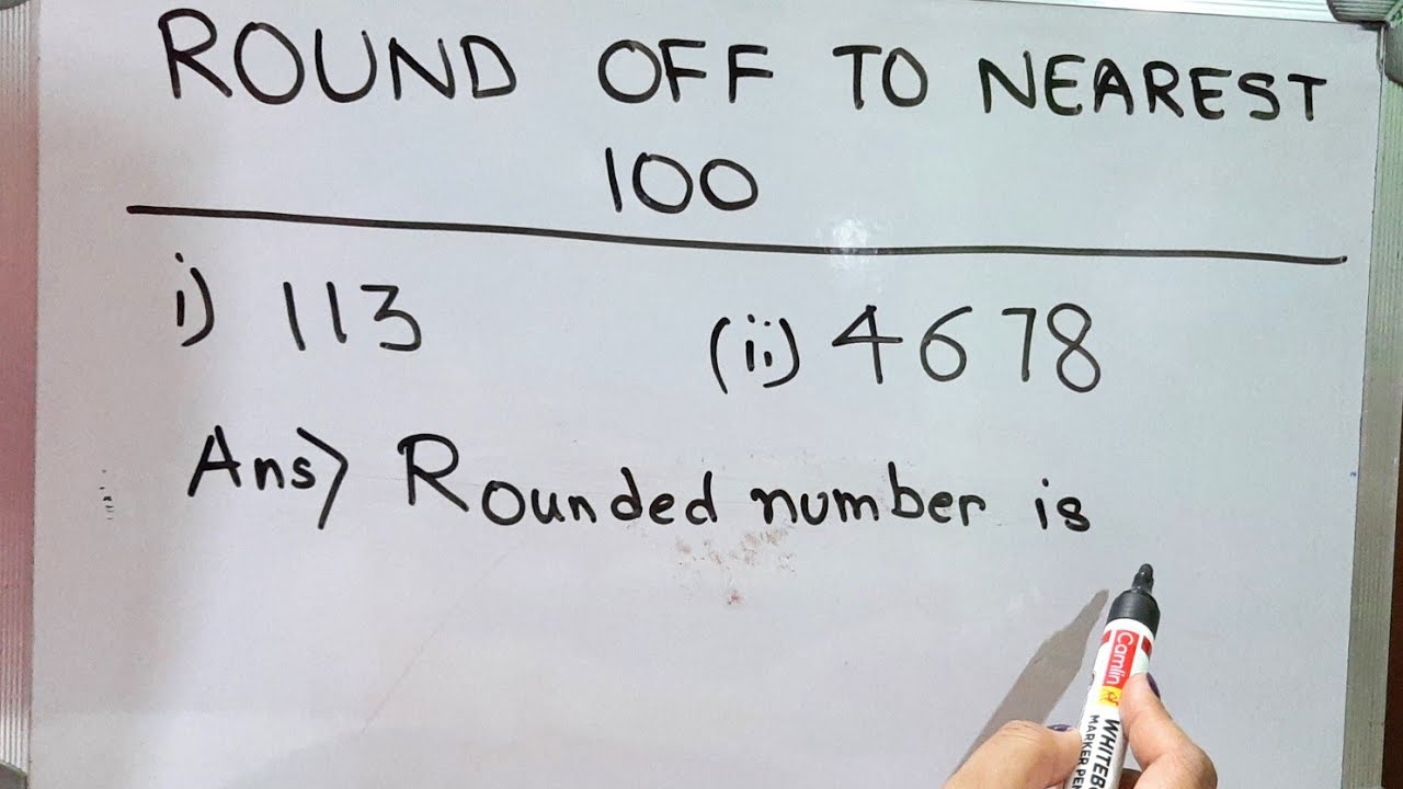 Rounding off numbers | How to Round off numbers to nearest 100 | Maths ...