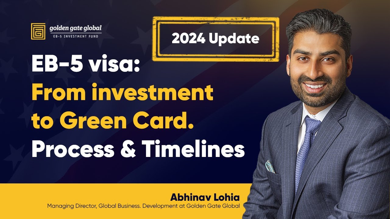 EB-5 Visa Process and Timeline - 2024 Update - YouTube
