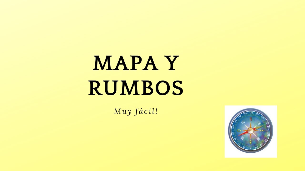 Características básicas de un mapa, rumbos.🙋🏾‍♀️ - YouTube