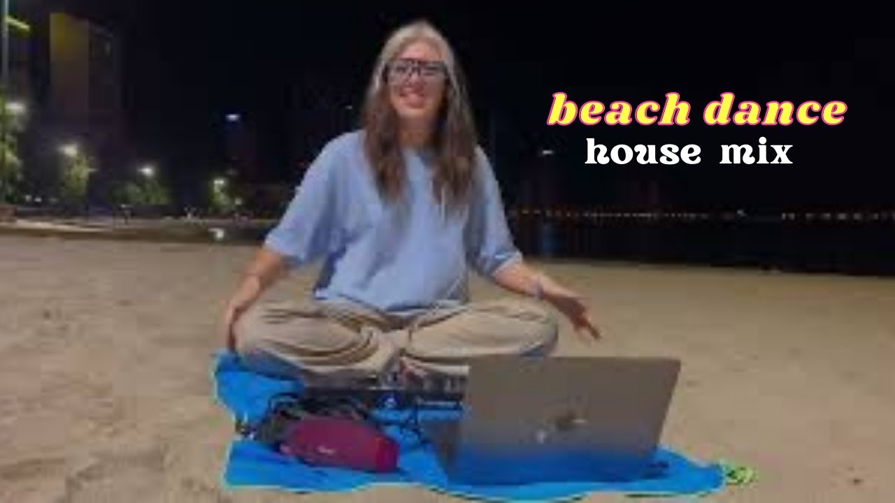 Beachside Dance House Music Mix in Vietnam: Enjoy This Mix While Having ...