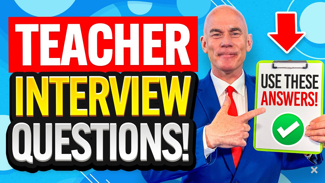 TEACHER INTERVIEW QUESTIONS & ANSWERS! (PASS YOUR TEACHING INTERVIEW ...