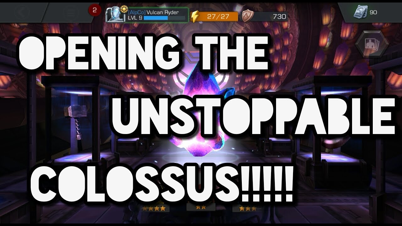 OPENING THE UNSTOPPABLE COLOSSUS!!!! | MCOC: Crystal Opening - YouTube