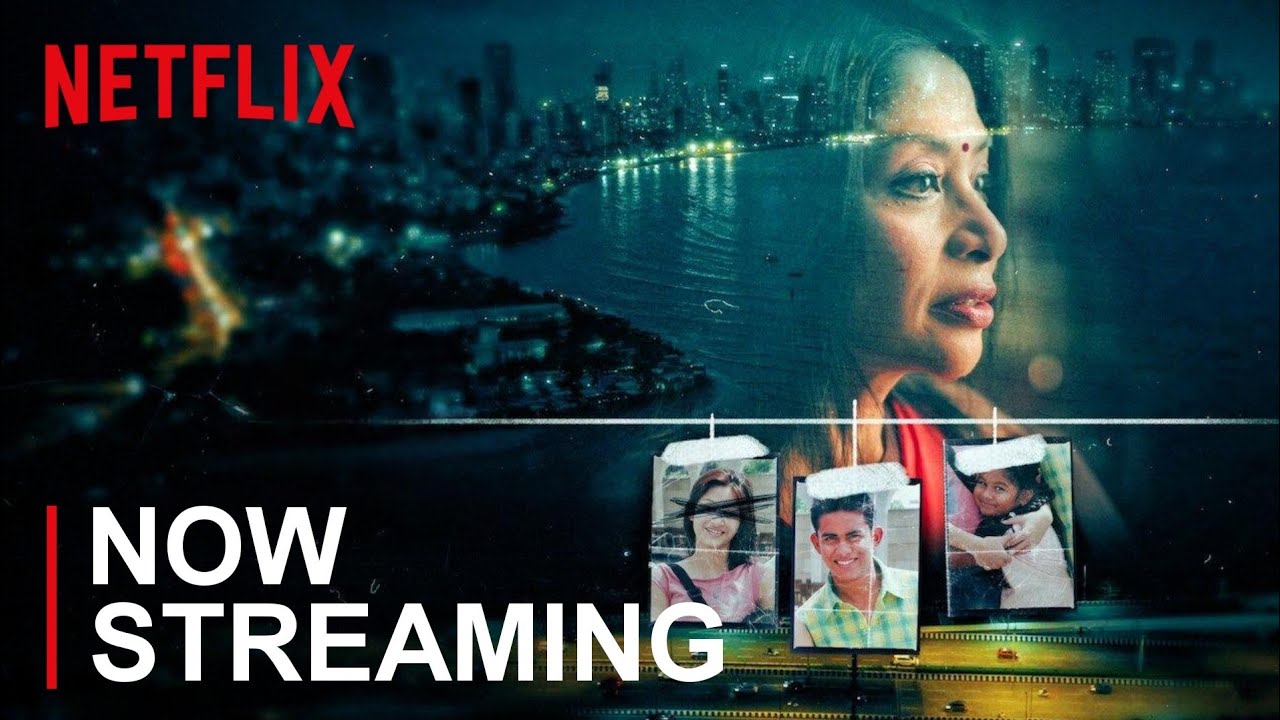 The Indrani Mukherjea Story: Buried Truth | Now Streaming | Netflix ...
