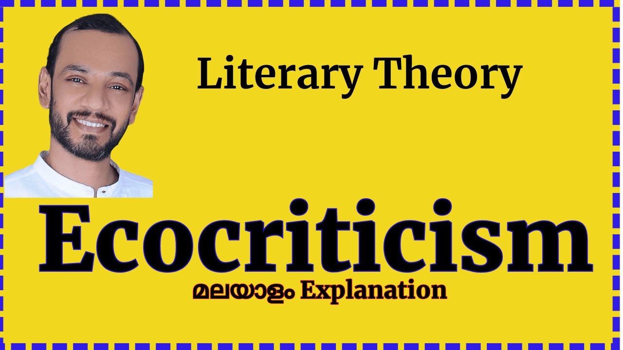 What is ECOCRITICISM: Literary Theory| Pradeep Hariharan Malayalam - YouTube