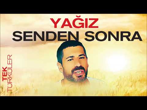 Tek Türküler - Yağız - Senden Sonra
