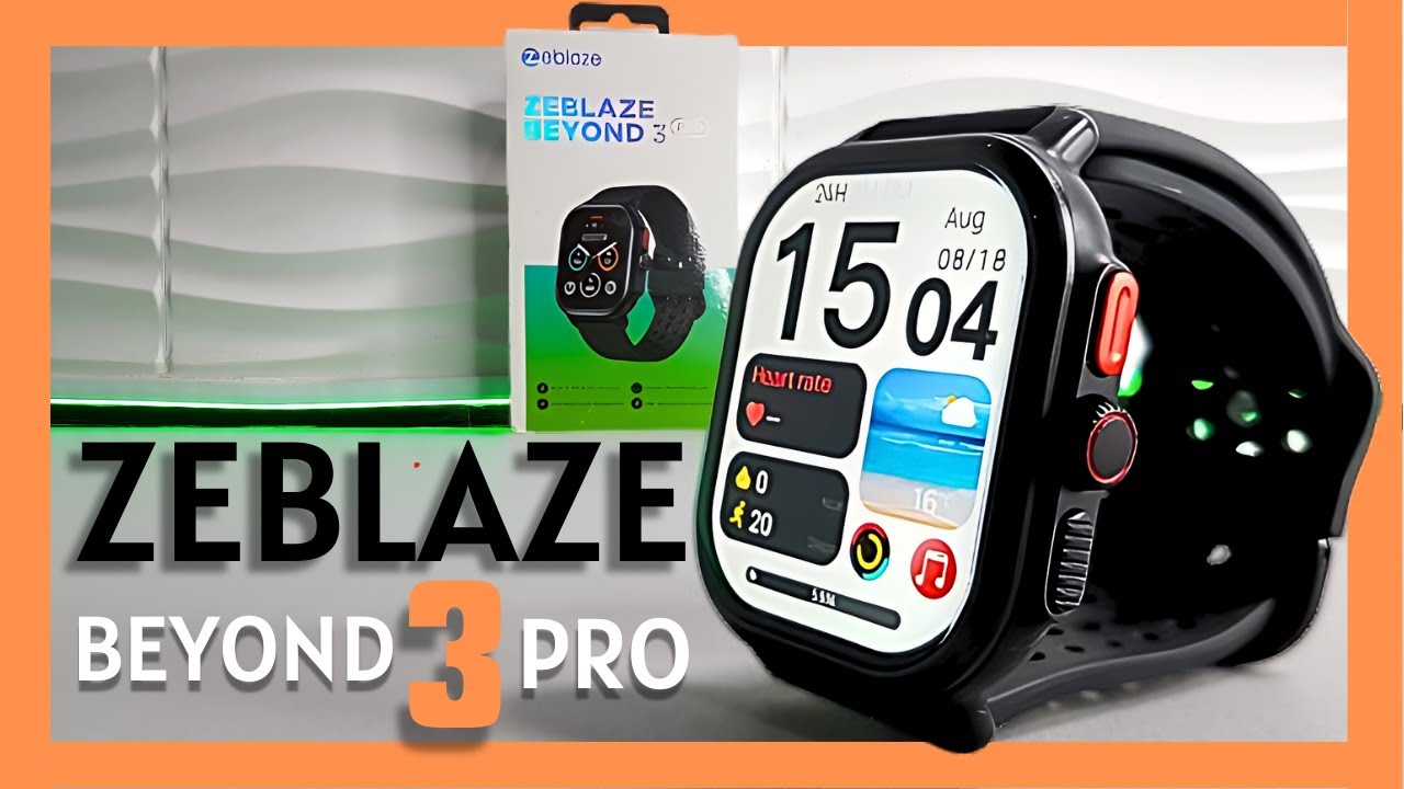FIRST LOOK! - Reviewing The ZEBLAZE BEYOND 3 PRO AMOLED Smartwatch ...