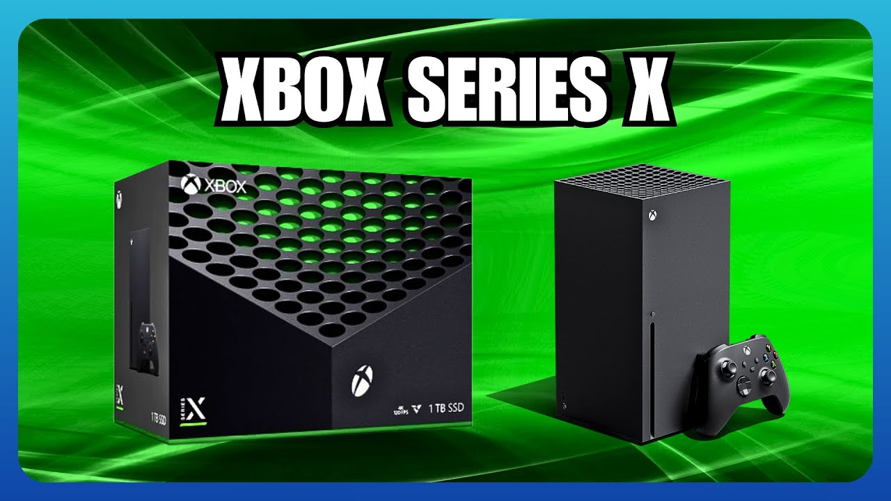 T6E3 | XBOX X SERIES 2024 (UNBOXING, REVIEW, CONFIGURACIÓN Y GAMEPLAY ...