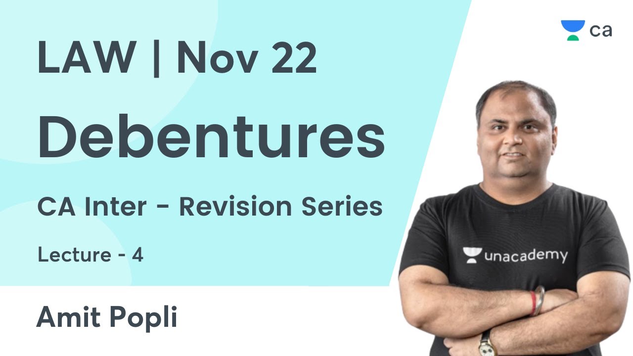 L4 | Debentures | CA Intermediate Nov 22 | Law | Amit Popli - YouTube