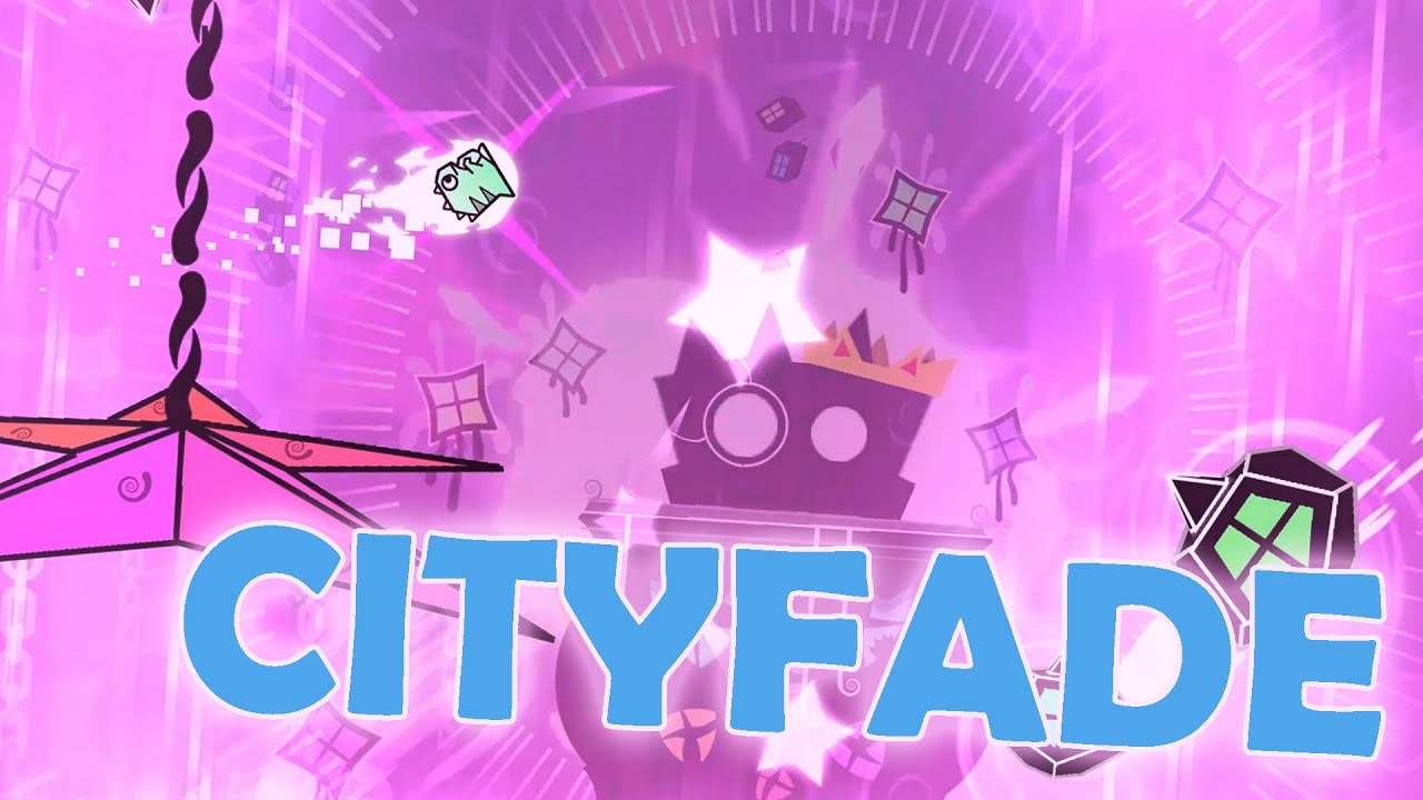 CITYFADE by MaxxoRMeN (7th Extreme Demon) | Geometry Dash 2.2 - YouTube