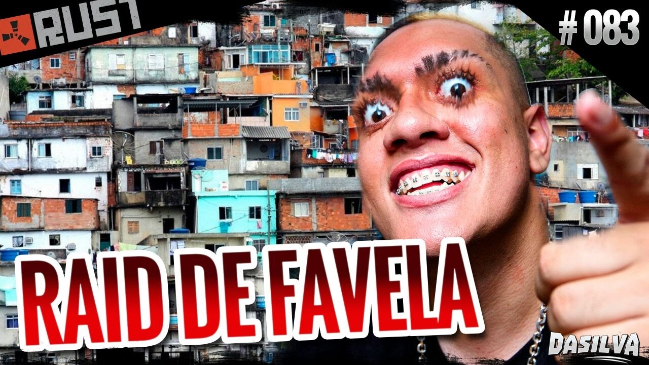 RUST RAID - RAID DE FAVELA #083 VÍDEO - GAMEPLAY BR / PT - YouTube