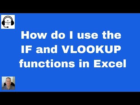 How do I use the IF and VLOOKUP functions in Excel - YouTube