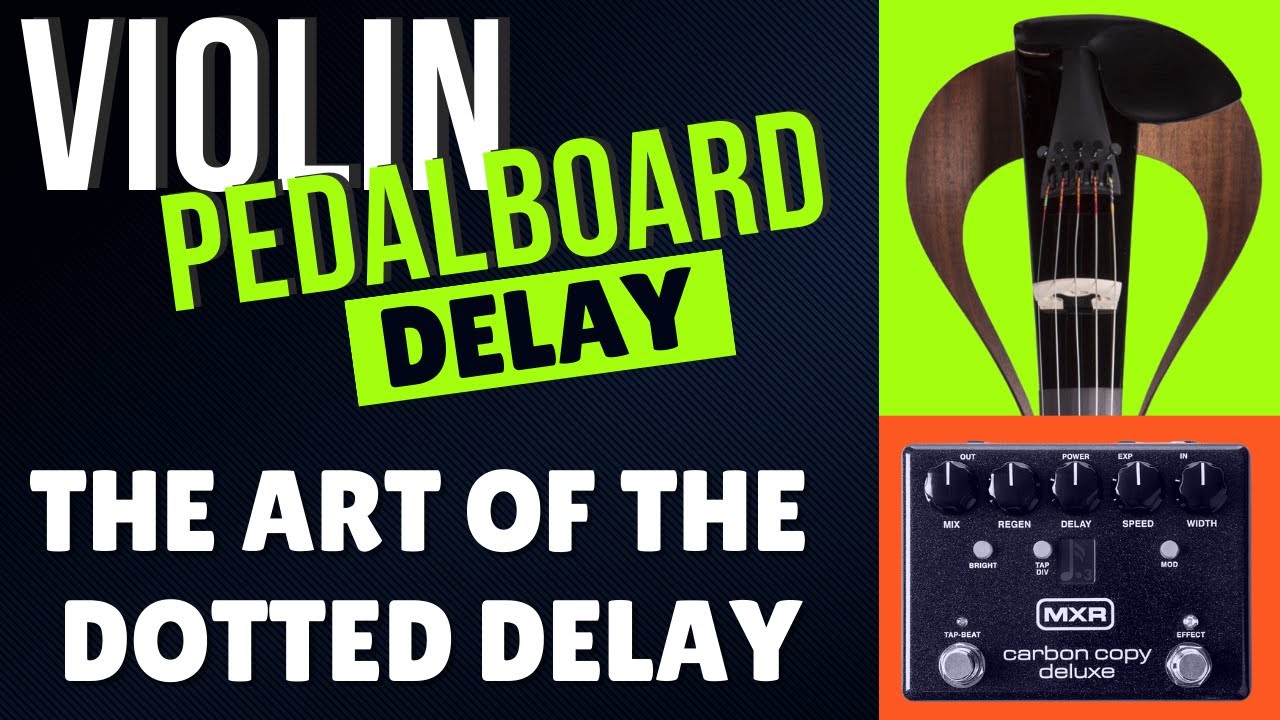 Tutorial- Dotted Delay for Violin - YouTube