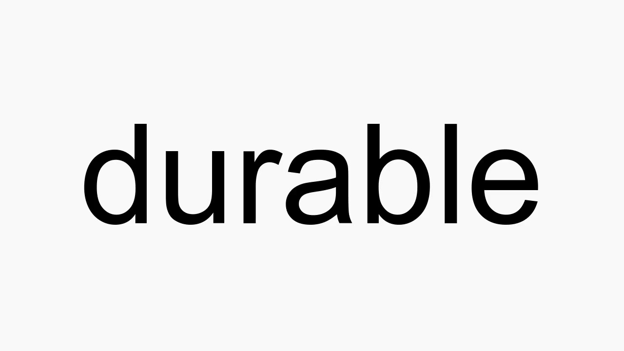 How to pronounce durable - YouTube