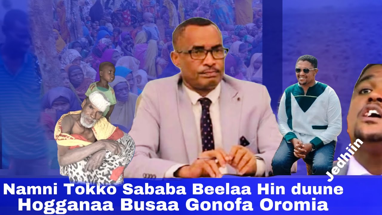 Namni Beelaan Lubbuun Baate Hin Jiru Hogganaa Busaa Gonofaa Oromia ...